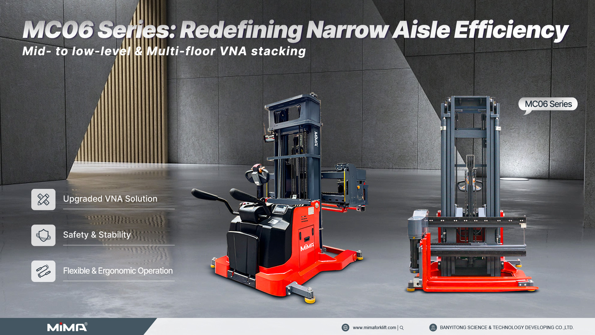 MC06 Series: Redefining Narrow Aisle Efficiency - MiMA